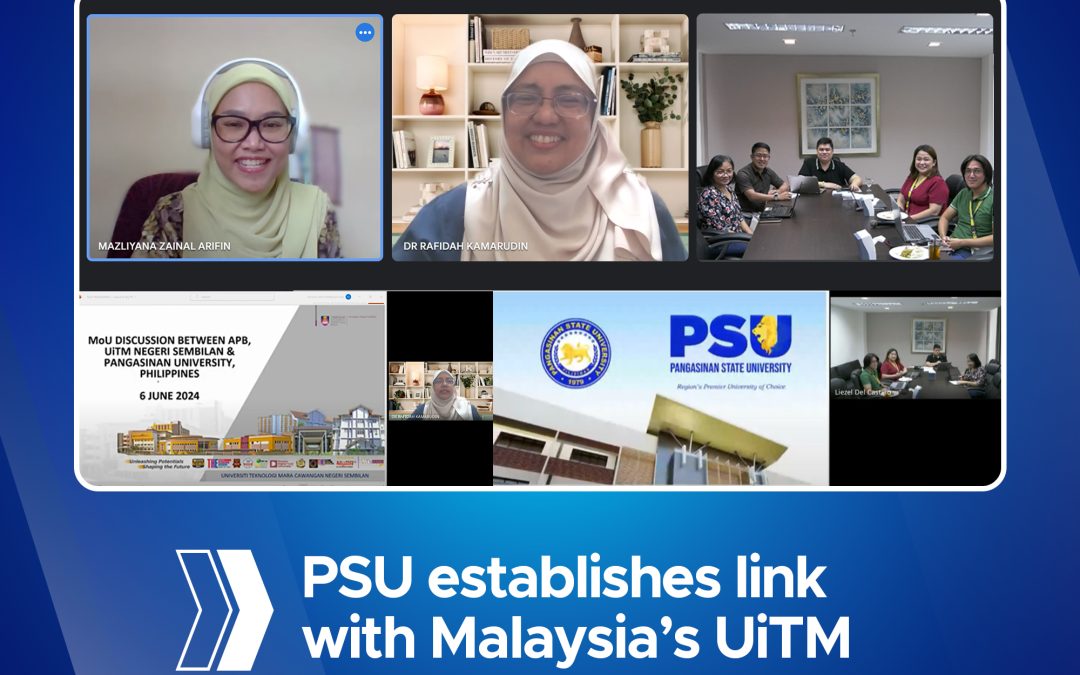 PSU establishes link with Malaysia’s UiTM | Pangasinan State University ...